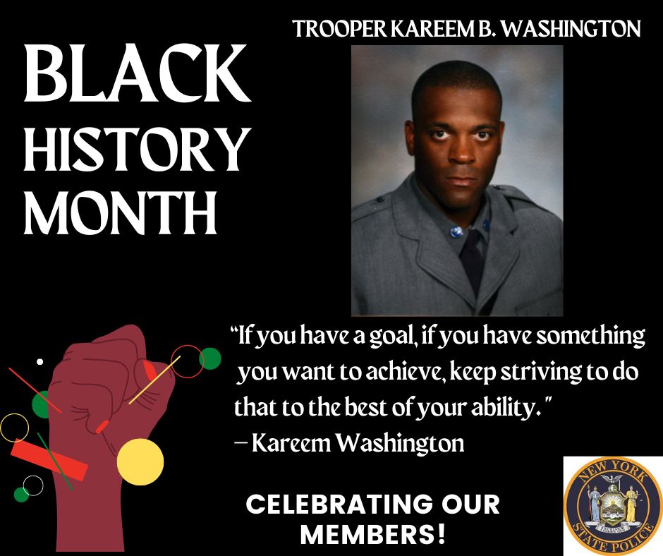 NYS Troopers Celebrate Kareem B. Washington during Black History Month ...